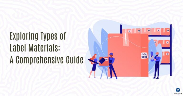 Exploring Types of Label Materials: A Comprehensive Guide