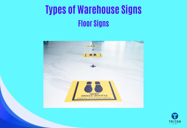 The Ultimate Guide to Warehouse Signs