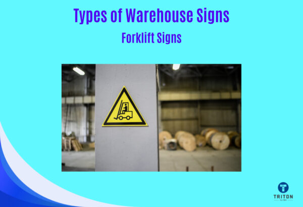 The Ultimate Guide to Warehouse Signs