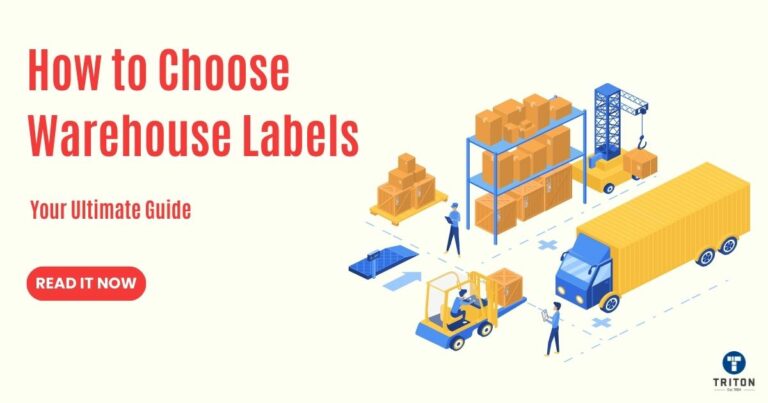 How to Choose Warehouse Labels: Your Ultimate Guide