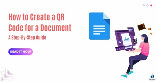 How to Create a QR Code for a Document - Step-By-Step Guide