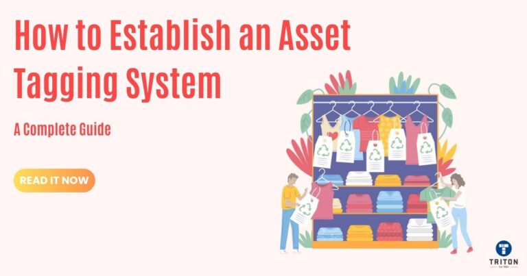 How to Establish an Asset Tagging System - A Complete Guide