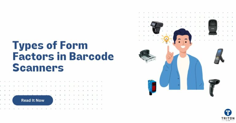What Are Form Factors in Barcode Scanners and Their Types
