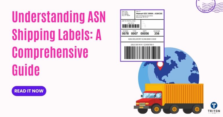 Understanding ASN Shipping Labels: A Comprehensive Guide