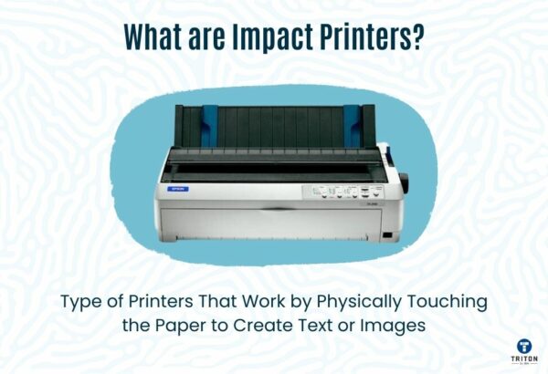Impact Printers vs Non-Impact Printers: A Comparative Guide