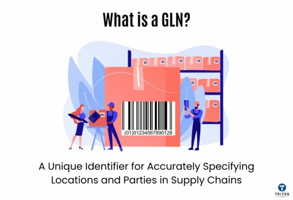 GLN vs GTIN: Understanding Differences & Uses in Supply Chain