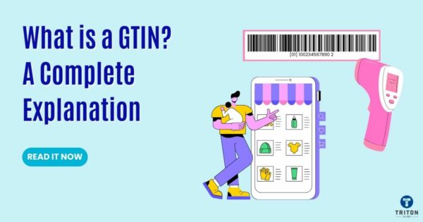 What is a GTIN? - A Complete Explanation