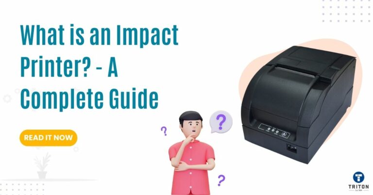 What is an Impact Printer? - A Complete Guide